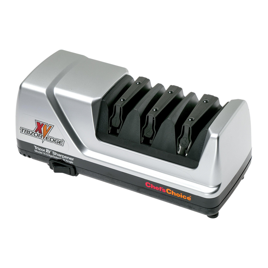 Chef's Choice Trizor XV 15 Knife Sharpener Manual (Manuel d'utilisation ...
